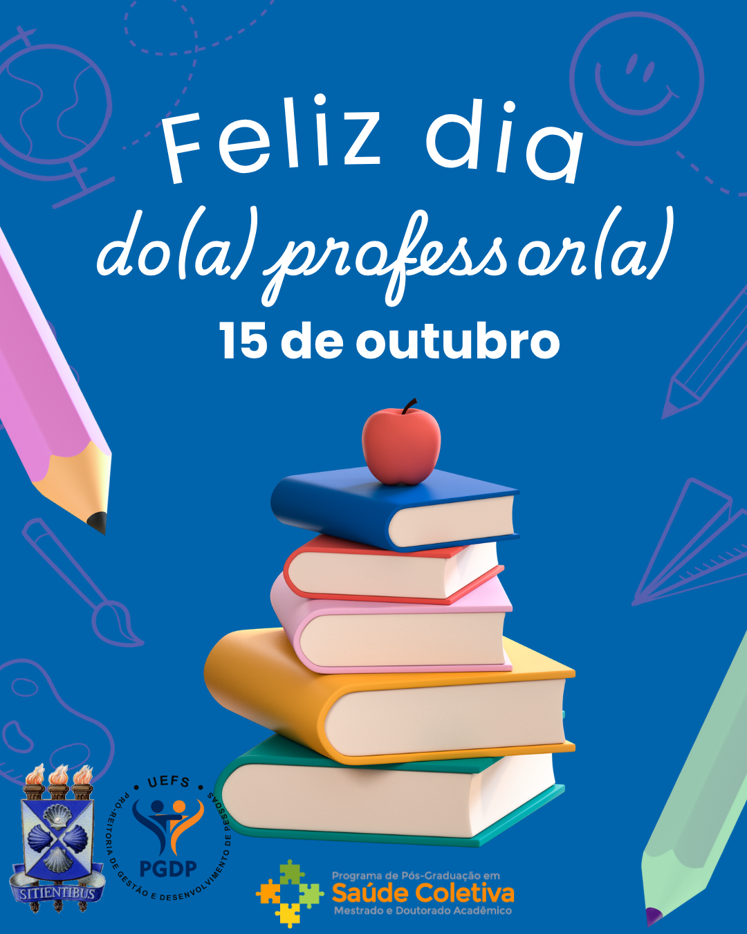 15 de outubro – Dia do(a) Professor(a)